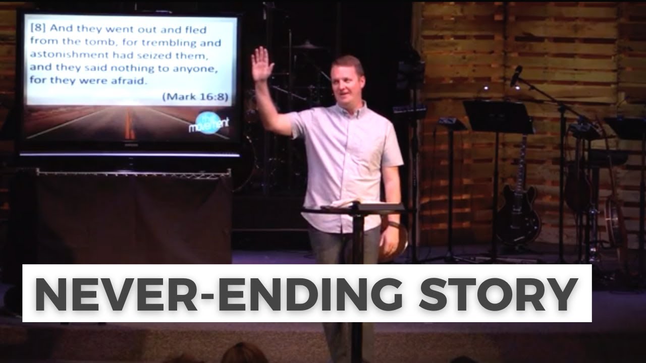 Never-ending Story | The Movement (Part 20) - YouTube