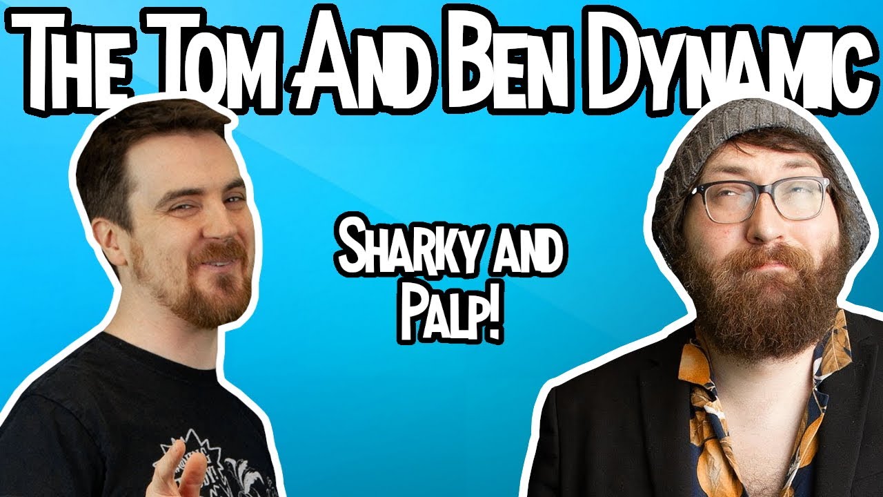 The Tom And Ben Dynamic - YouTube