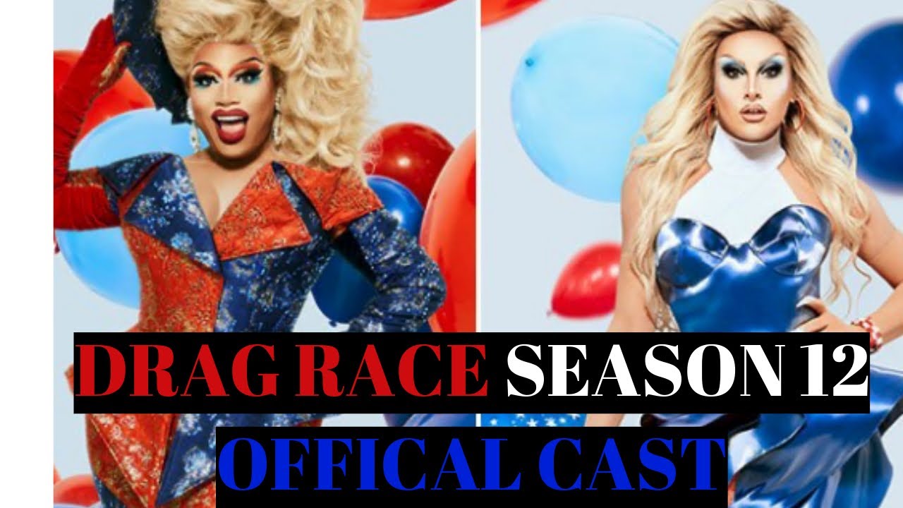 Season 12 Official Cast | RuPaul’s Drag Race Spoilers - YouTube