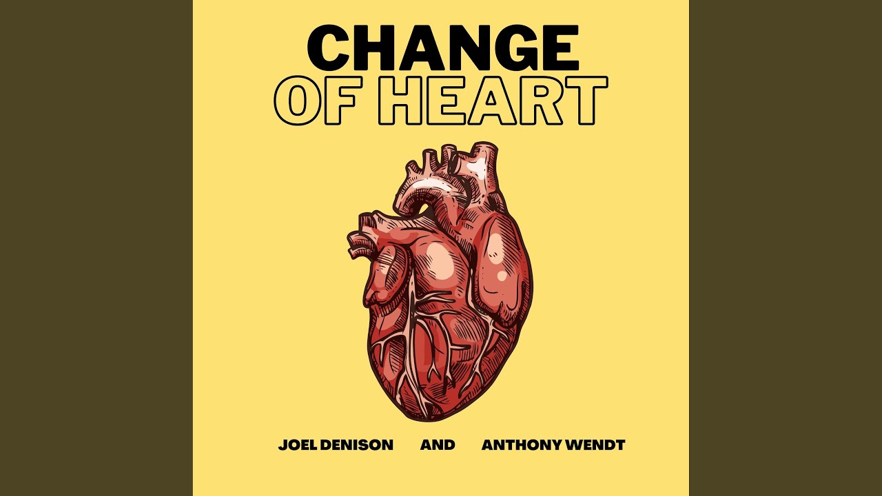 Change of Heart (feat. Anthony Wendt) - YouTube