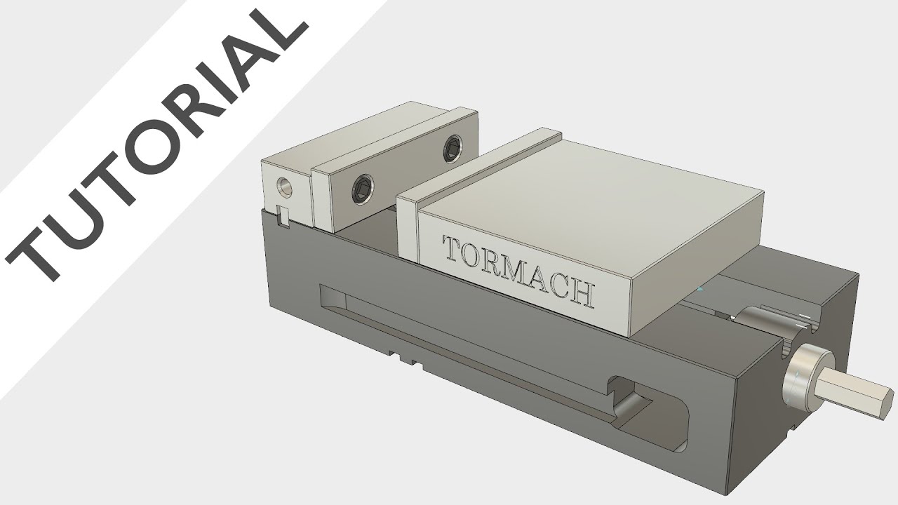 Apply Assembly Joints to a Tormach Vise - YouTube