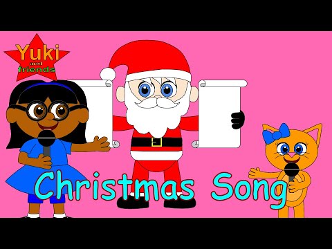 Yuki and Friends- Christmas Songs | Santa Claus is Comin' to Town - YouTube