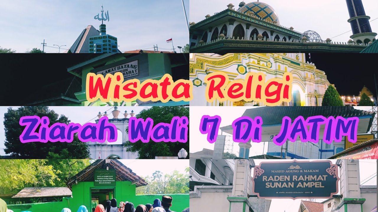 "Ziarah Wali 7 Di Jawa Timur. - YouTube