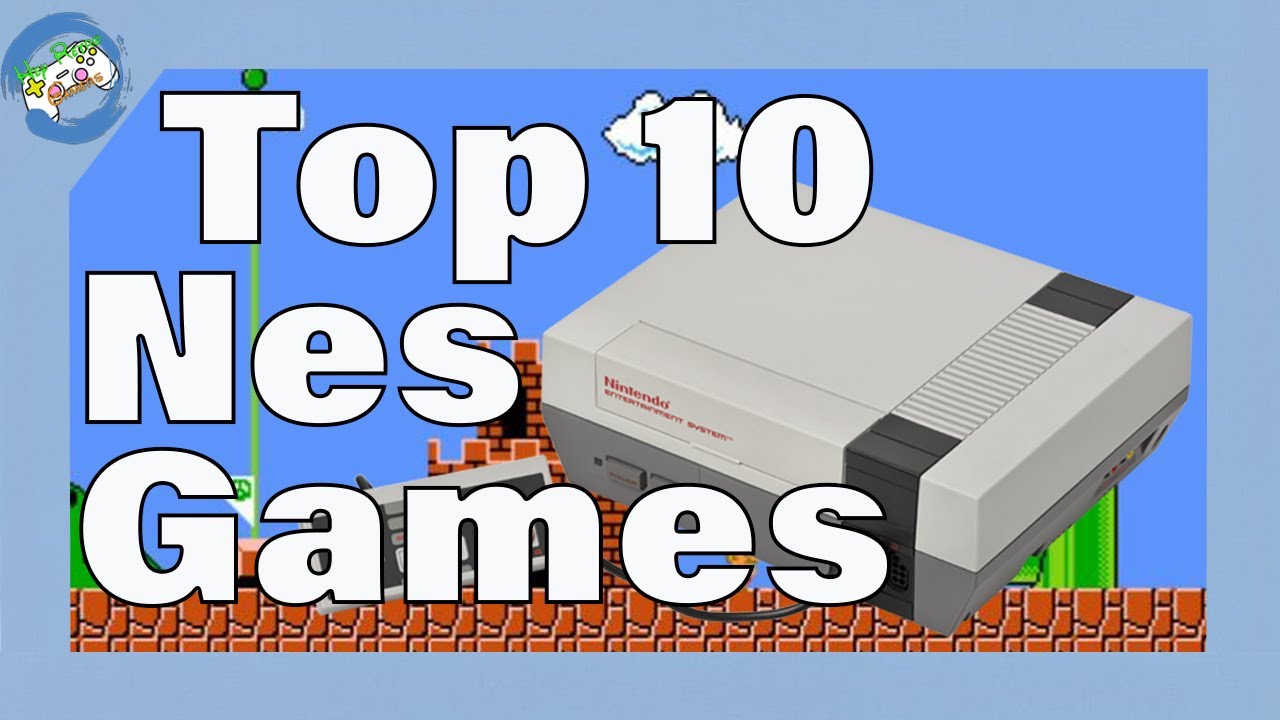 Top 10 Nes Games - YouTube