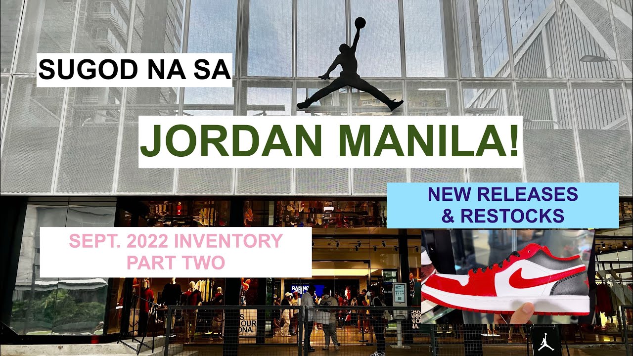SEPT. 2022 Inventory Update Part 2 | JORDAN MANILA | 09-21-2022 4K ...