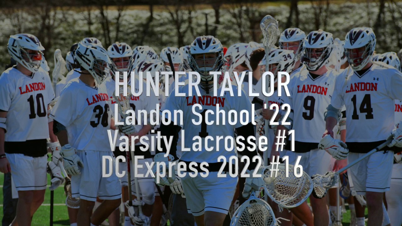 Hunter Taylor Sophomore Year “Full Season" Lacrosse Highlights - YouTube
