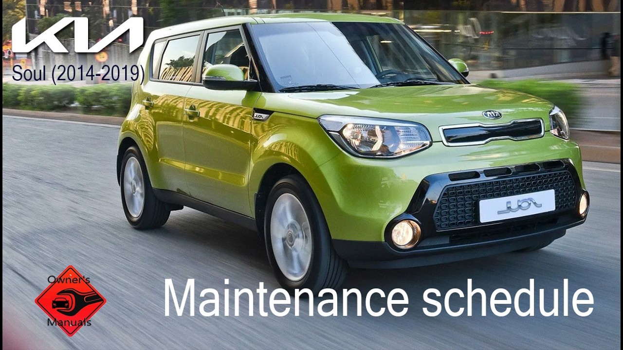 Kia Soul Recommended Service Schedule