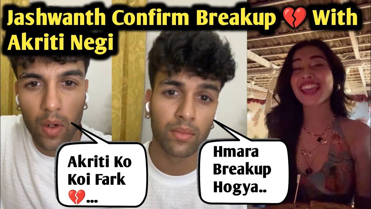 Jashwanth Bopanna Reveals Breakup 💔 Reason With Akriti Negi - YouTube
