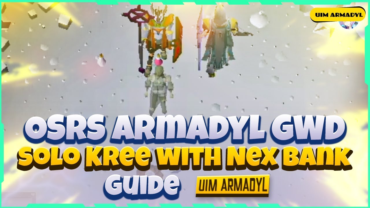 OSRS Kree Runs Using Nex Bank Saves Your Armadyl KC | Bossing Guides ...