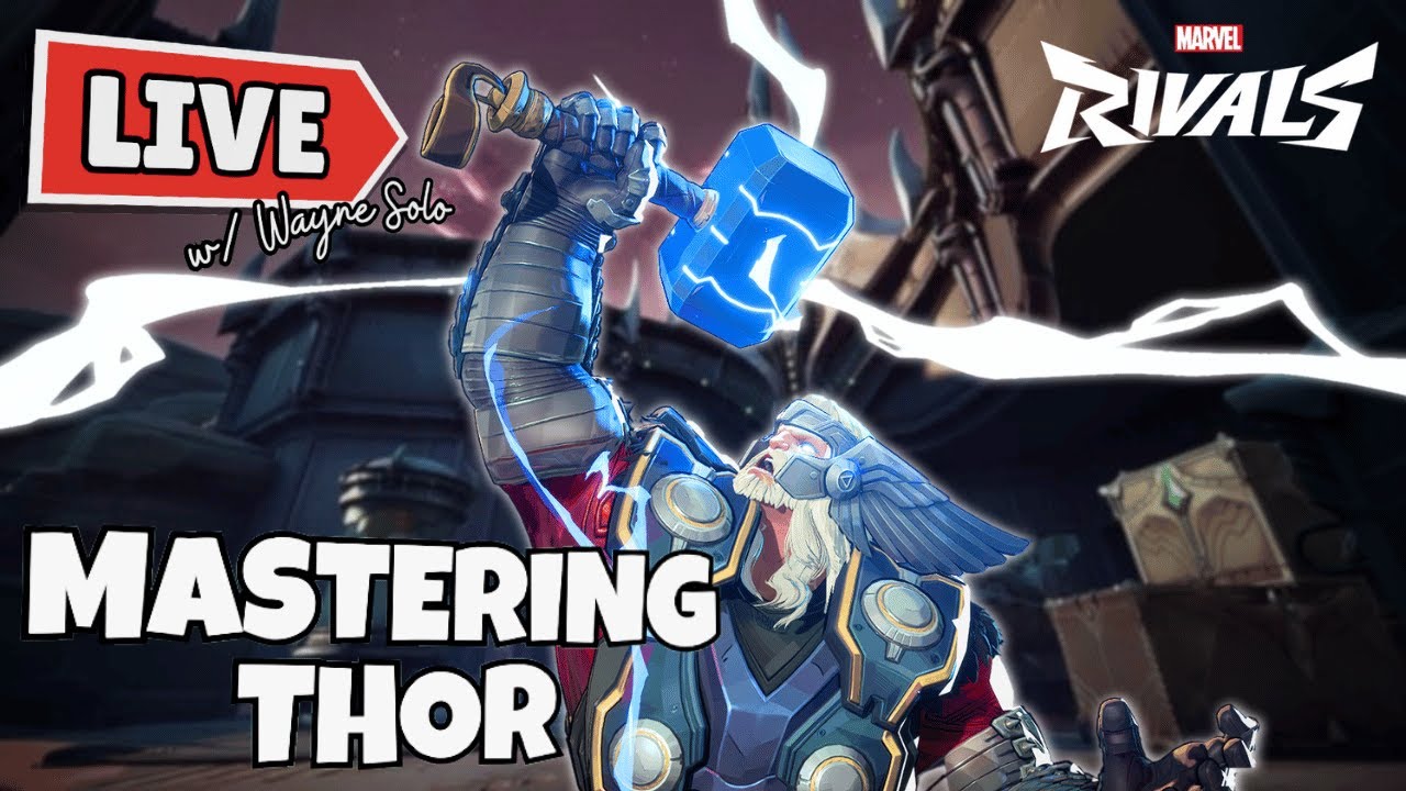 🔴Live - Marvel Rivals | Thor Gameplay | Tank Main - YouTube