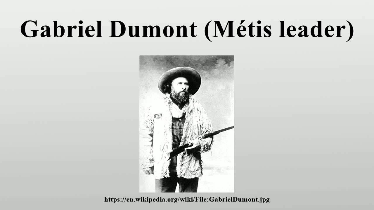 Gabriel Dumont (Métis leader) - YouTube