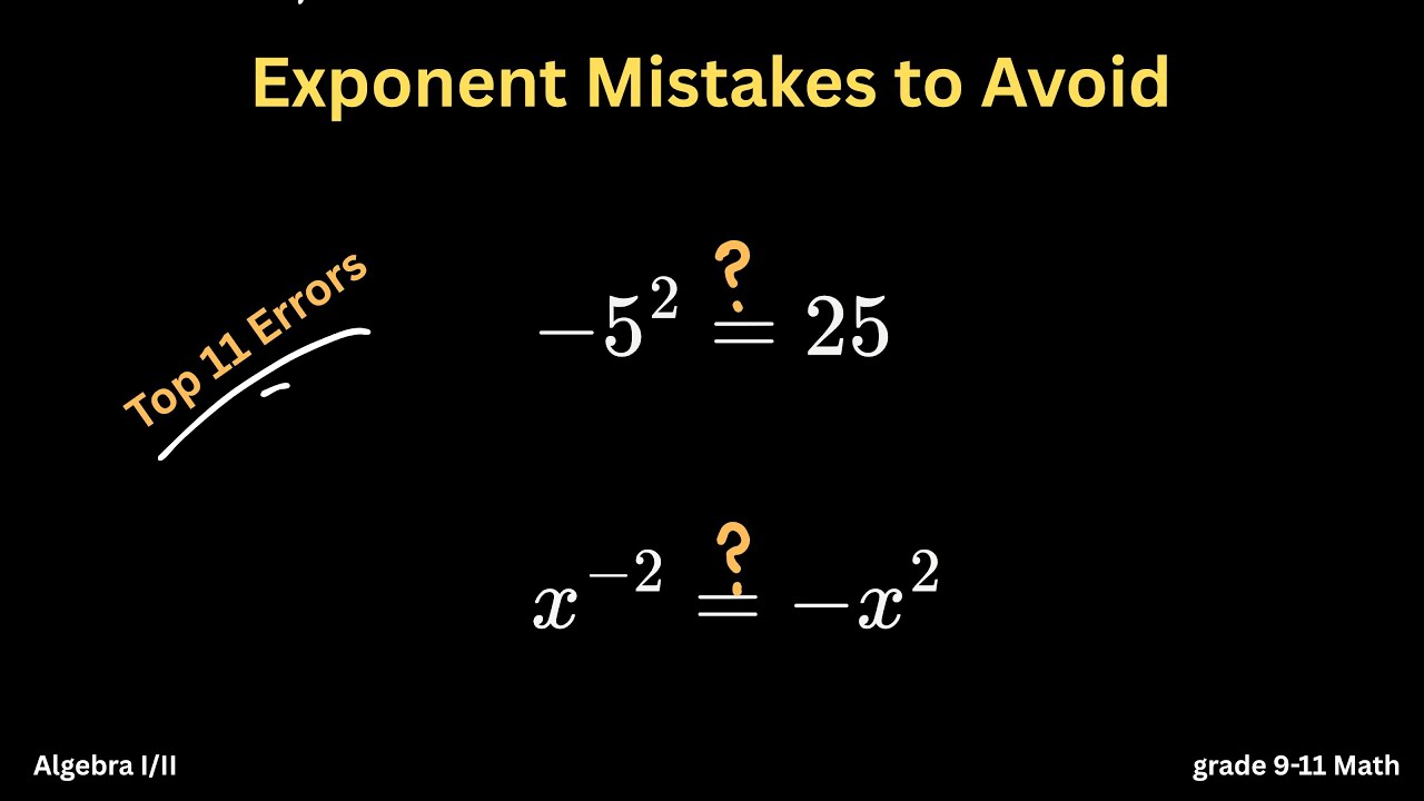 10 common mistakes to avoid when working with Exponents. Grade 9-11 ...