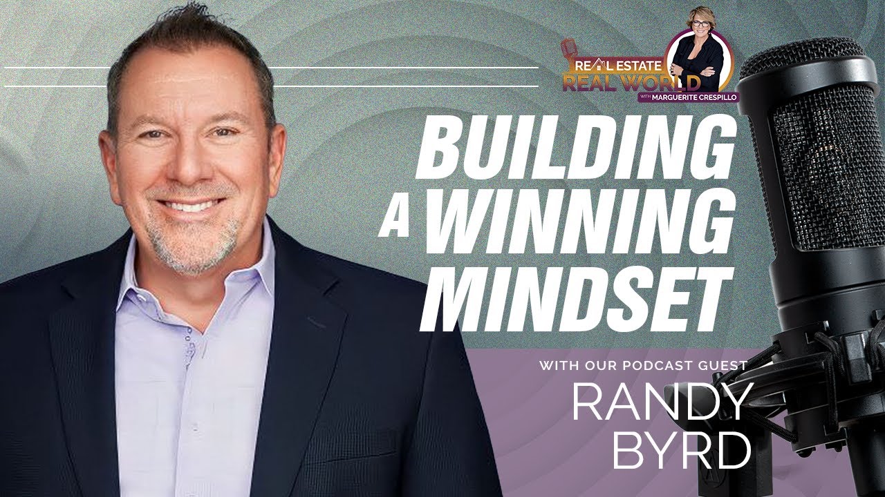 Building a Winning Mindset | Randy Byrd Episode - YouTube