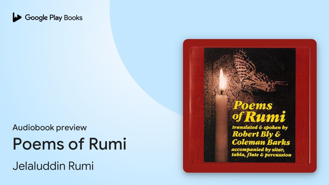 Poems of Rumi by Jelaluddin Rumi · Audiobook preview - YouTube