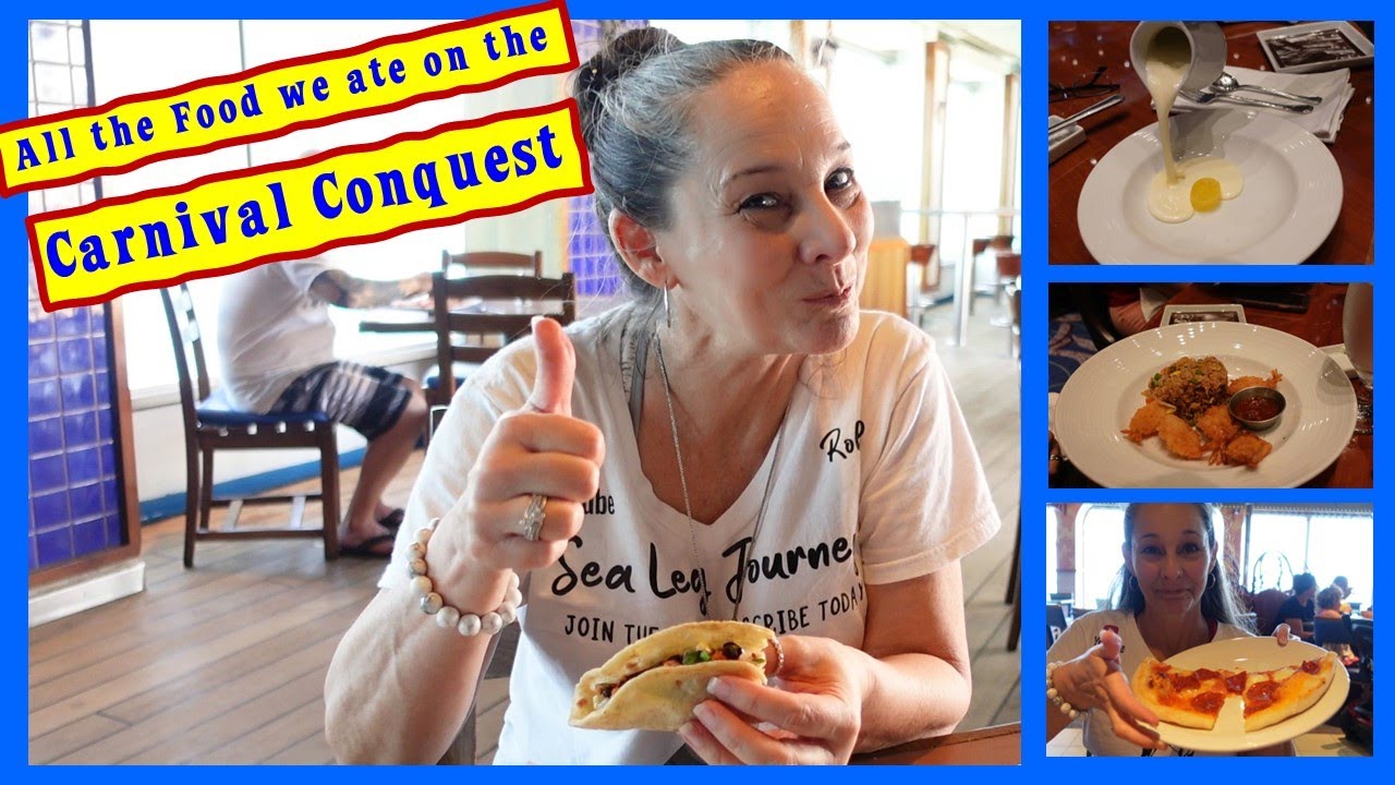 Food on the Carnival Conquest - The BEST of the BEST! - YouTube