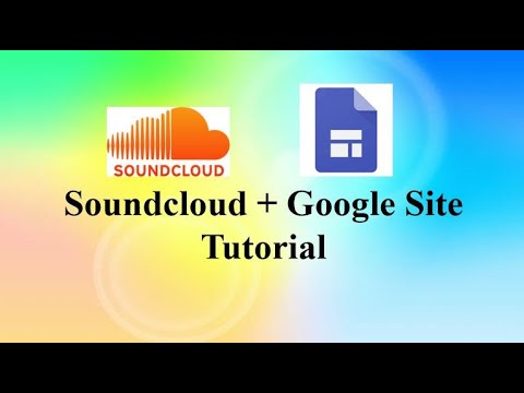 How to use Soundcloud and embed the audio into your Google Site - YouTube
