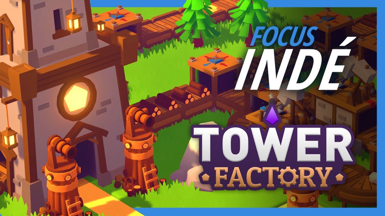 TOWER FACTORY - Du mix de tower defense rogue et d'automatisation ...