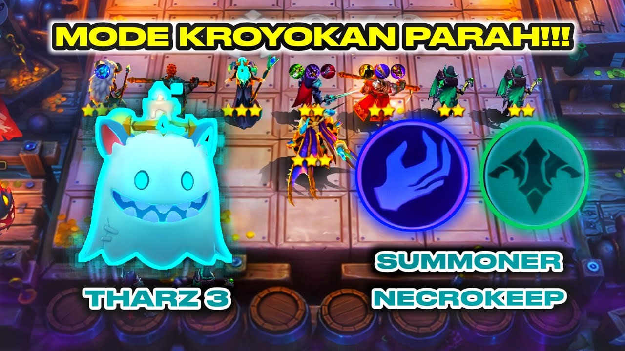 THARZ 3 + NECROKEEP + SUMMONER MODE RUSUH PARAH SIH!!! | MAGIC CHESS ...