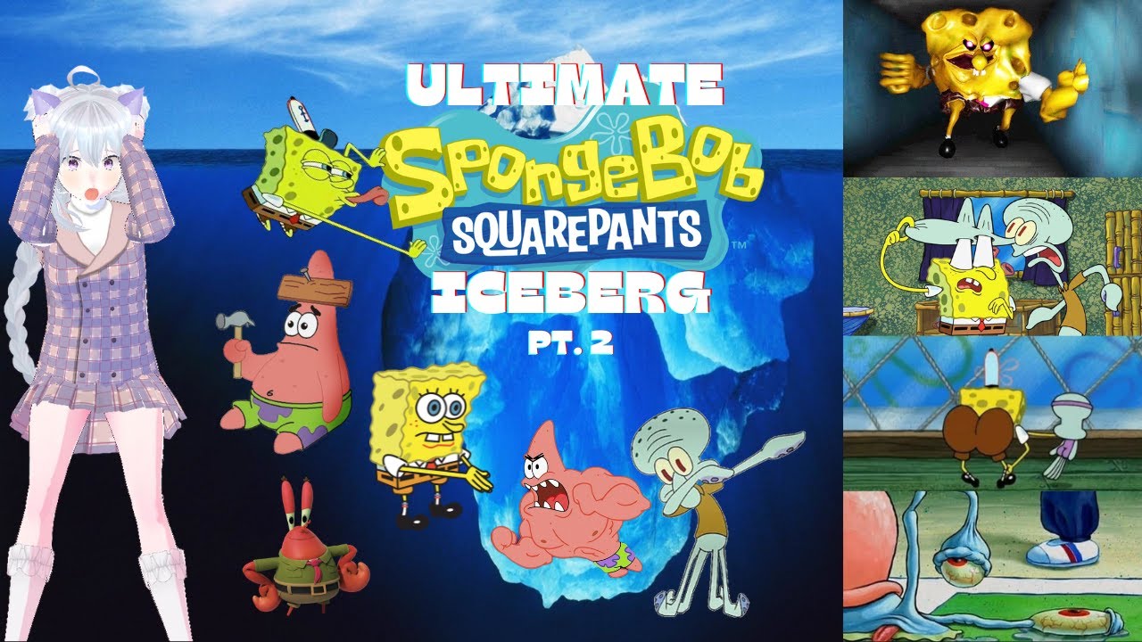 The Ultimate Spongebob Iceberg EXPLAINED PT. 2 - YouTube