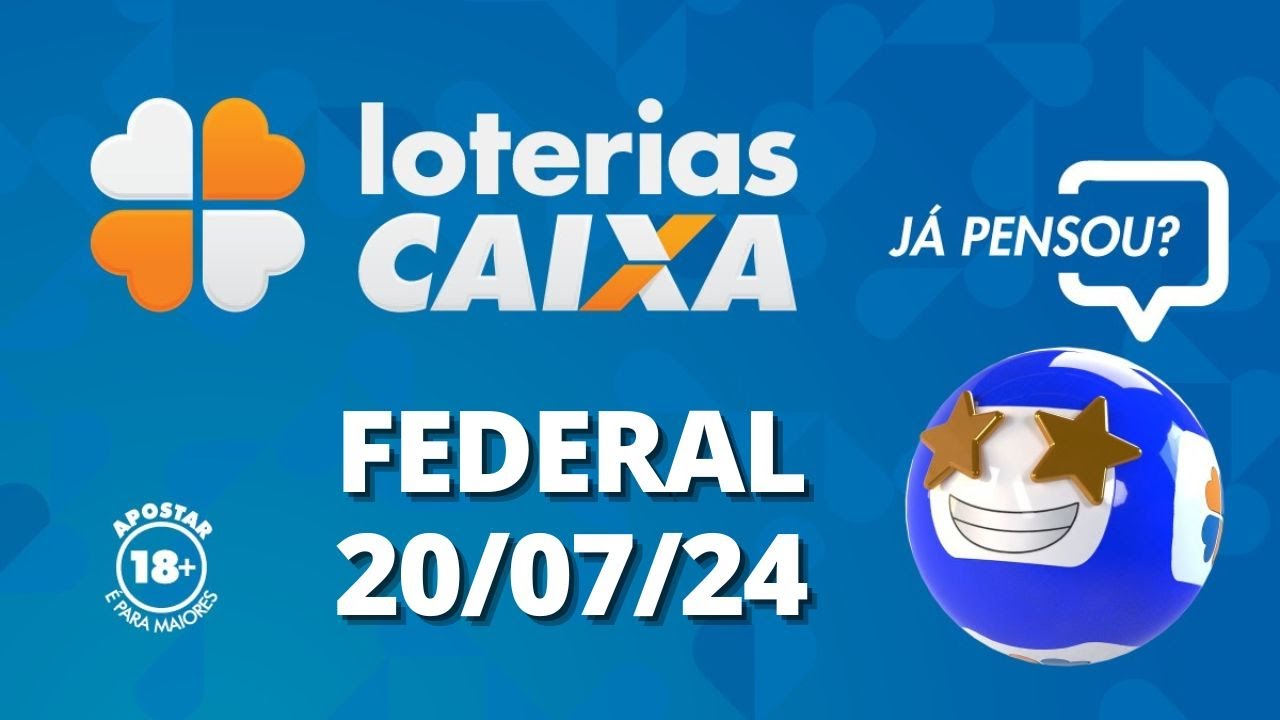 Loterias CAIXA | Loterias Federal | 20/07/2024 - YouTube