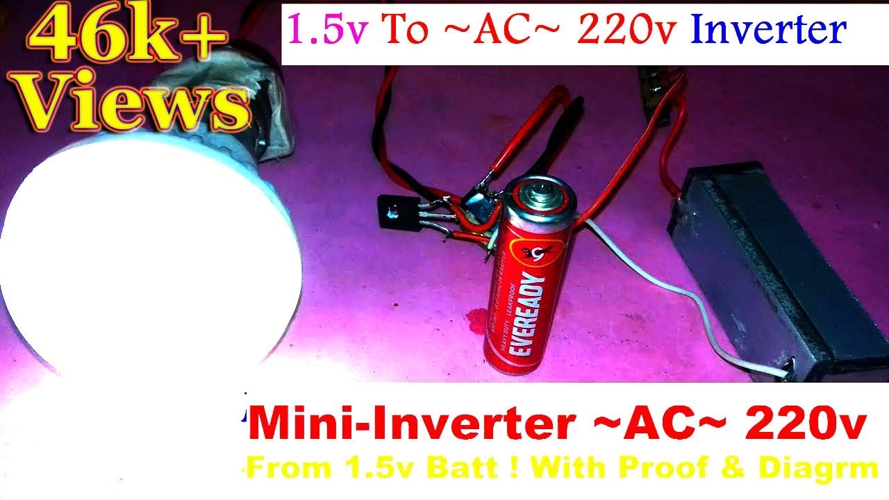 How to make Mini Inverter | 1.5v to Ac 220v Inverter | Dc to Ac ...