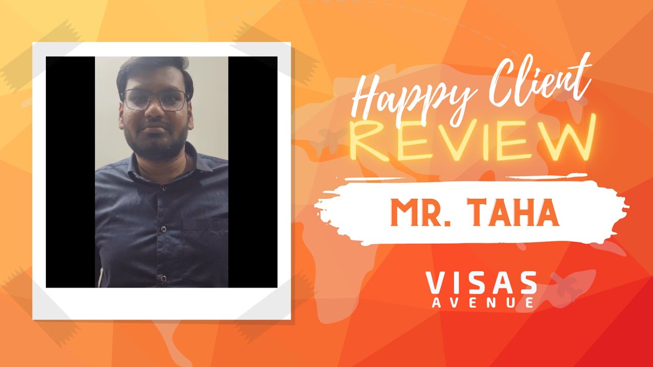 Mr. Taha - Another Happy Client of Visas Avenue got Canada Visa ...
