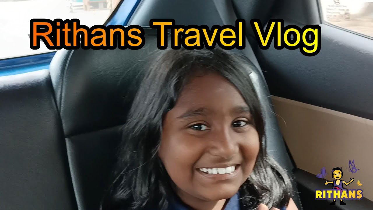 Rithans Travel Vlog - YouTube