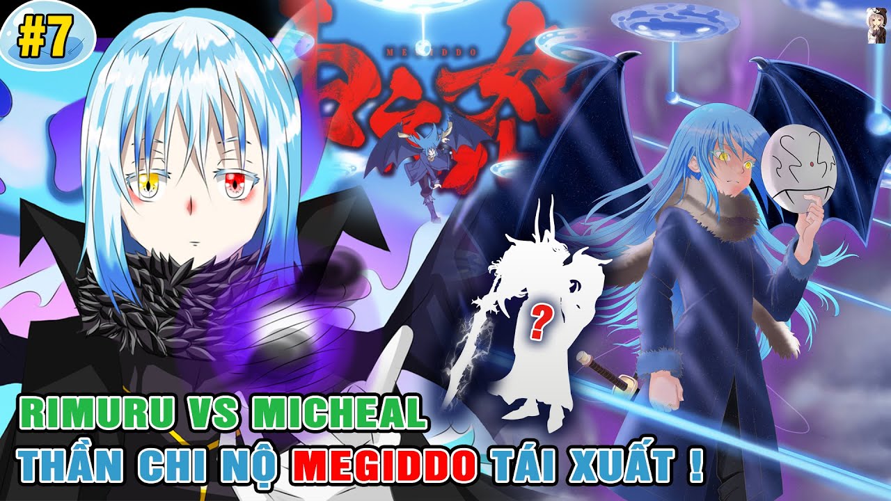 Rimuru Đối Đầu Với Thần - Megiddo Tái Xuất | Ngoại Truyện Slime 4 [#7 ...