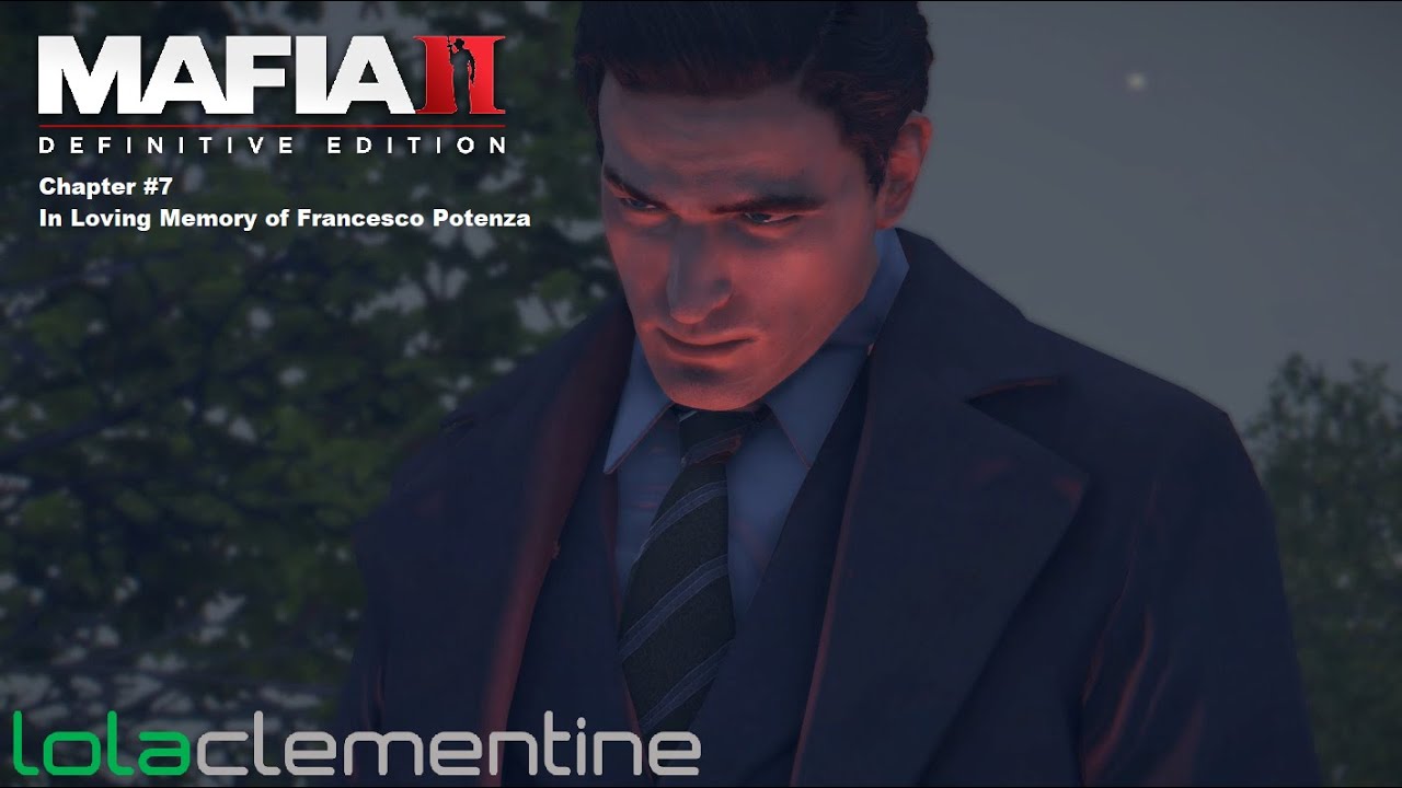 Mafia 2: Definitive Edition - Chapter #7 - In Loving Memory of ...