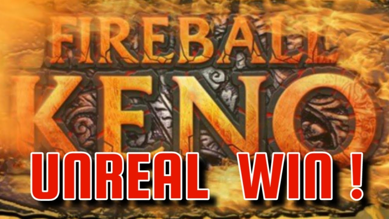 Absolutely Unreal Win On Fireball Keno! Hit All My Numbers Twice! # ...