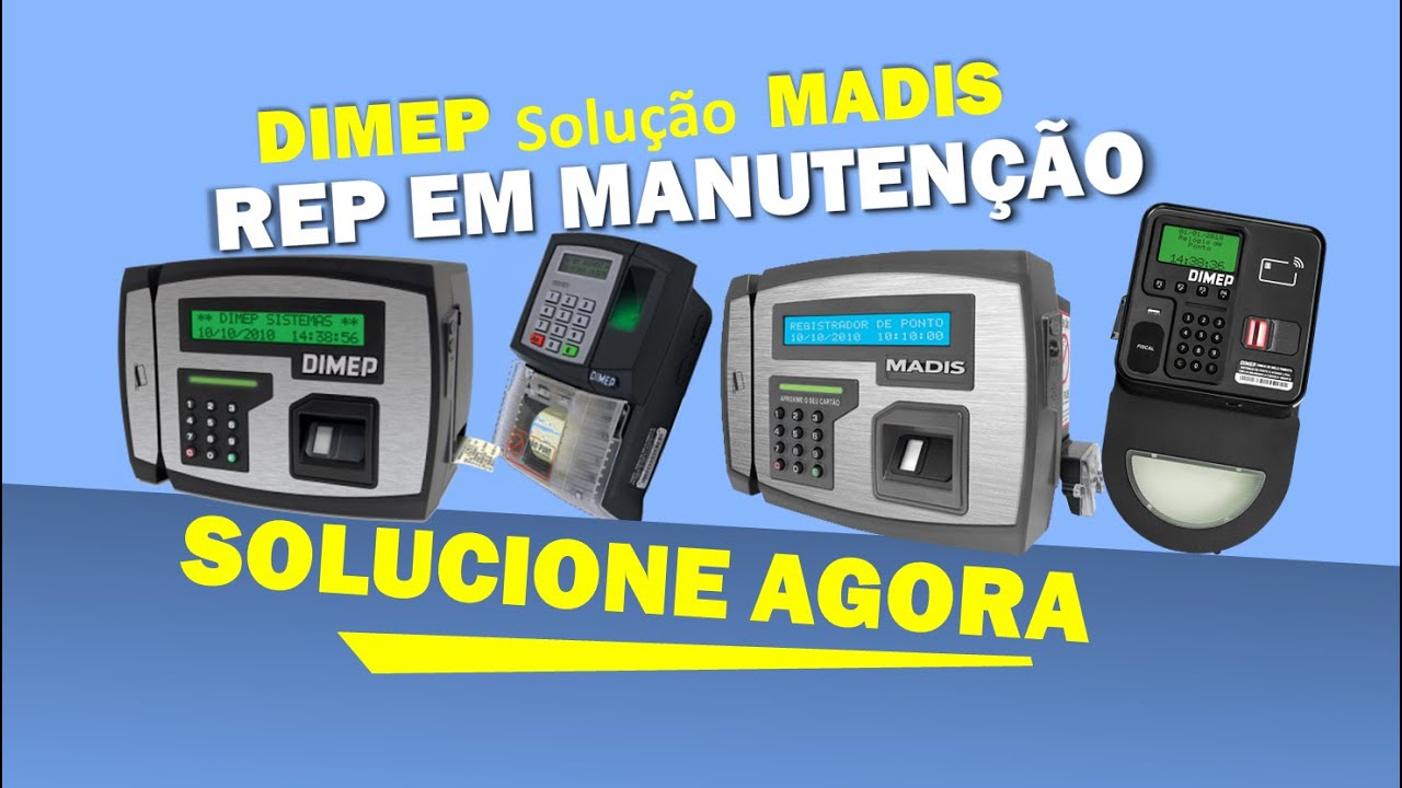 REP EM MANUTENÇÃO RELOGIO MADIS EVO E DIMEP (RESOLVIDO) - YouTube