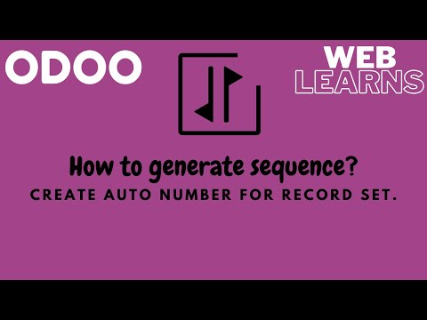 How to generate sequence in Odoo - Auto sequence generate using ir ...