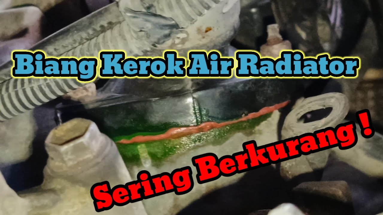 Radiator Bocor air menetes dibawah mesin - YouTube