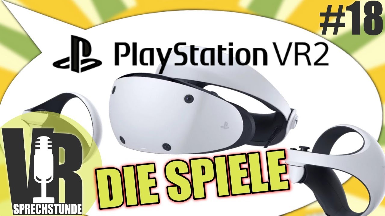 "Revolutionäre VR-Erlebnisse: Entdecke die unglaublichen Möglichkeiten der neuen PSVR2 Spiele ...