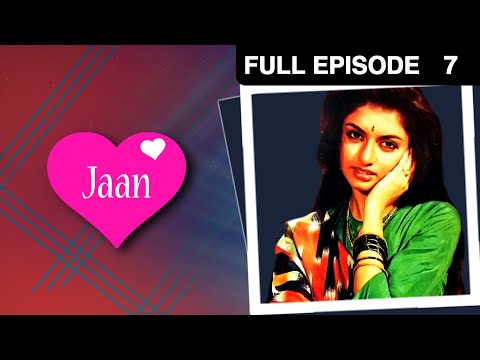 Jaan - Full Ep - 7 - Zee TV