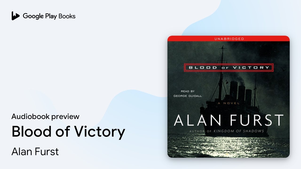 Blood of Victory by Alan Furst · Audiobook preview - YouTube