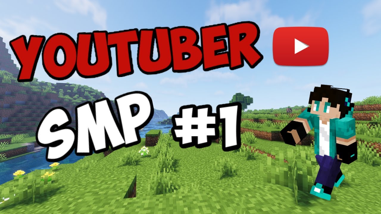 YOUTUBER SMP #1 - YouTube