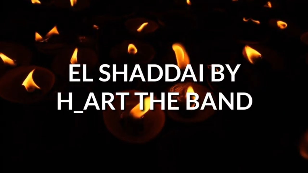 El Shaddai Lyrics Video - YouTube