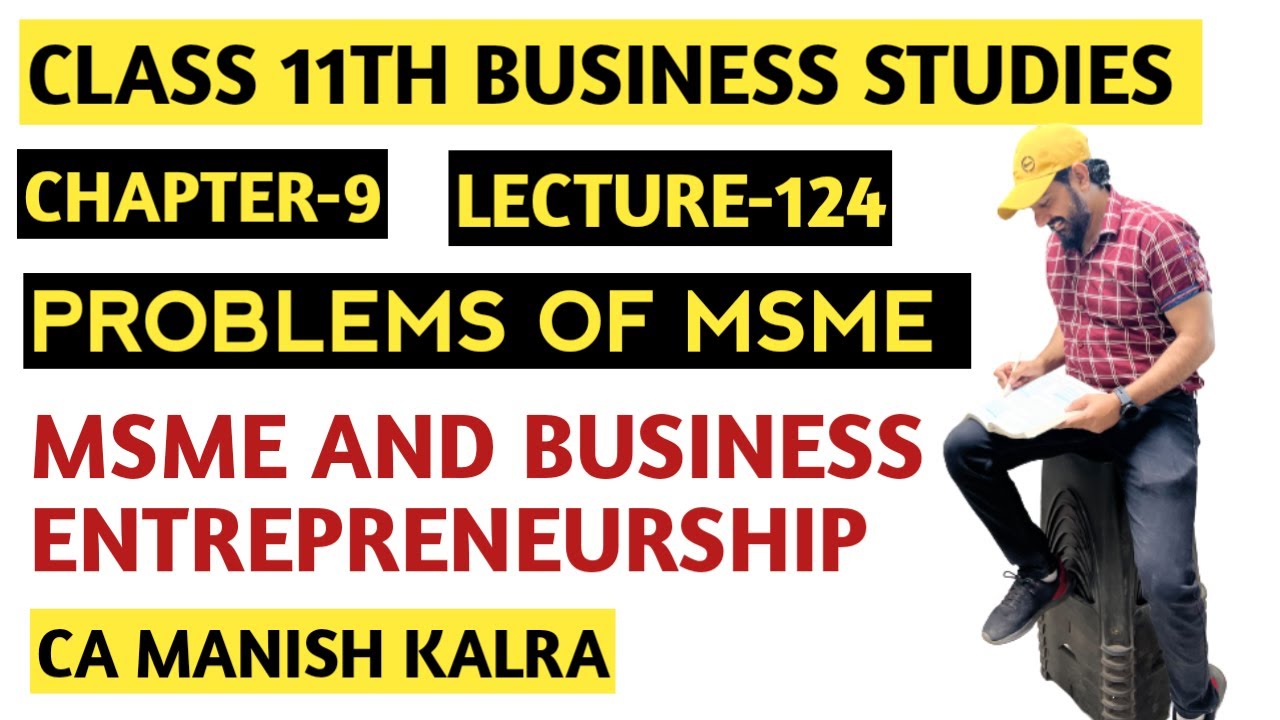 Problems Of MSME | Chapter-9 | MSME And Business Entrepreneurship ...
