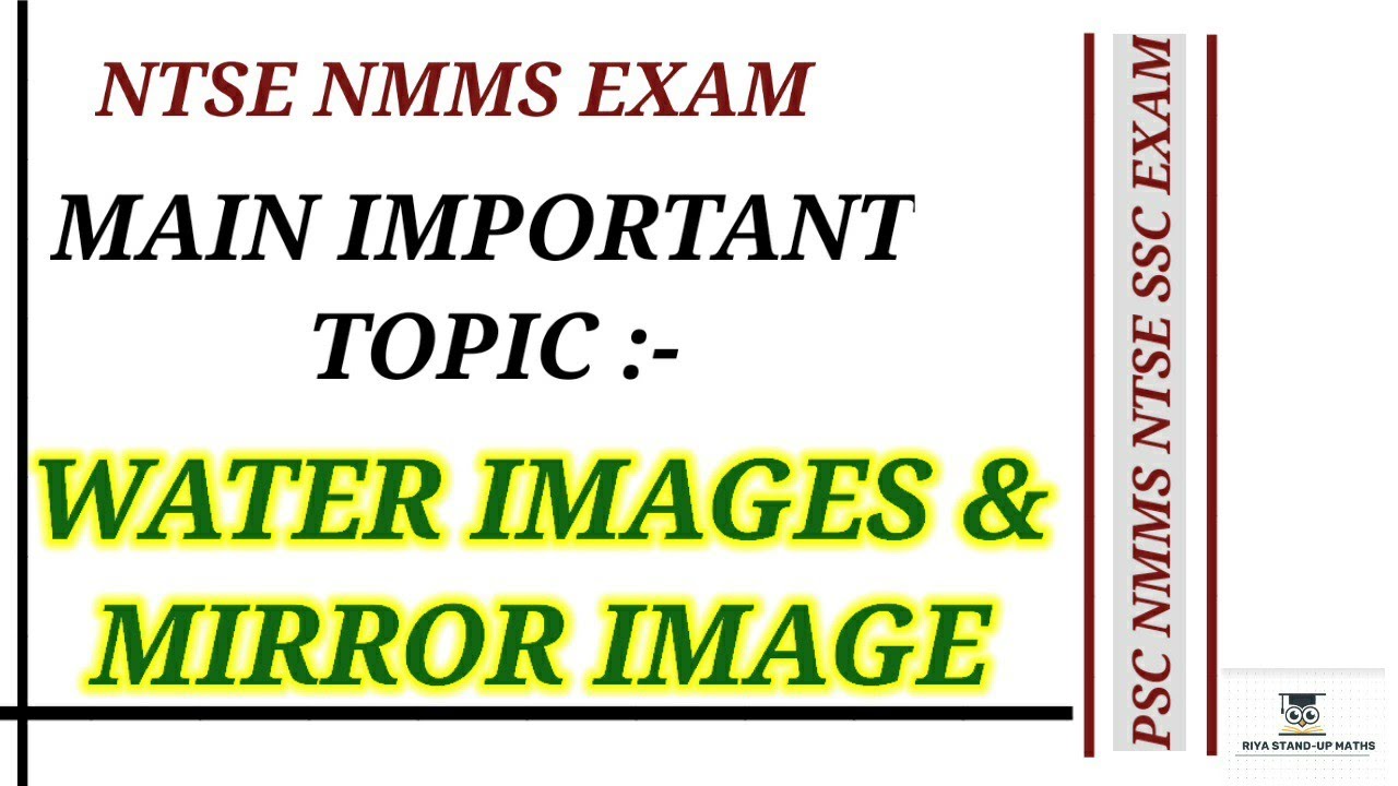 NTSE EXAM 2022 || NMMS EXAM||MAIN IMPORTANT TOPIC||WATER IMAGE||MIRROR ...