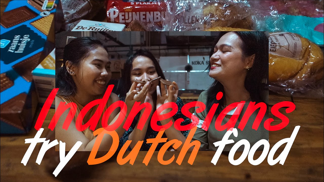 orang INDO cobain makanan BELANDA | INDONESIANS try DUTCH food - YouTube