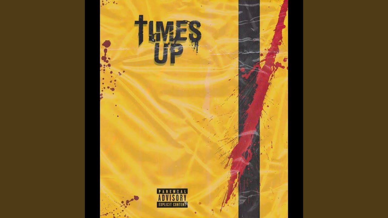 Times Up - YouTube