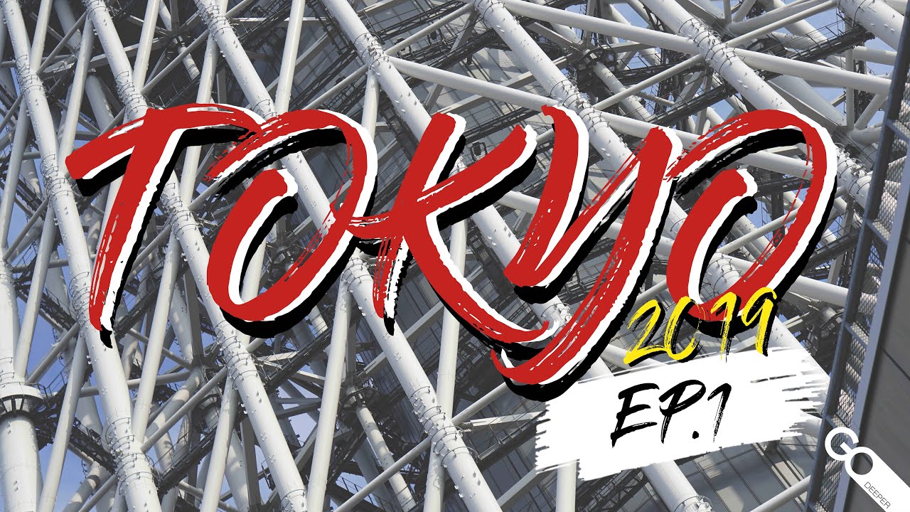 Tokyo 2019 EP.1 - ไปโตเกียวด้วยตัวเอง // ใครว่าโตเกียวไม่มีอะไรให้ ...