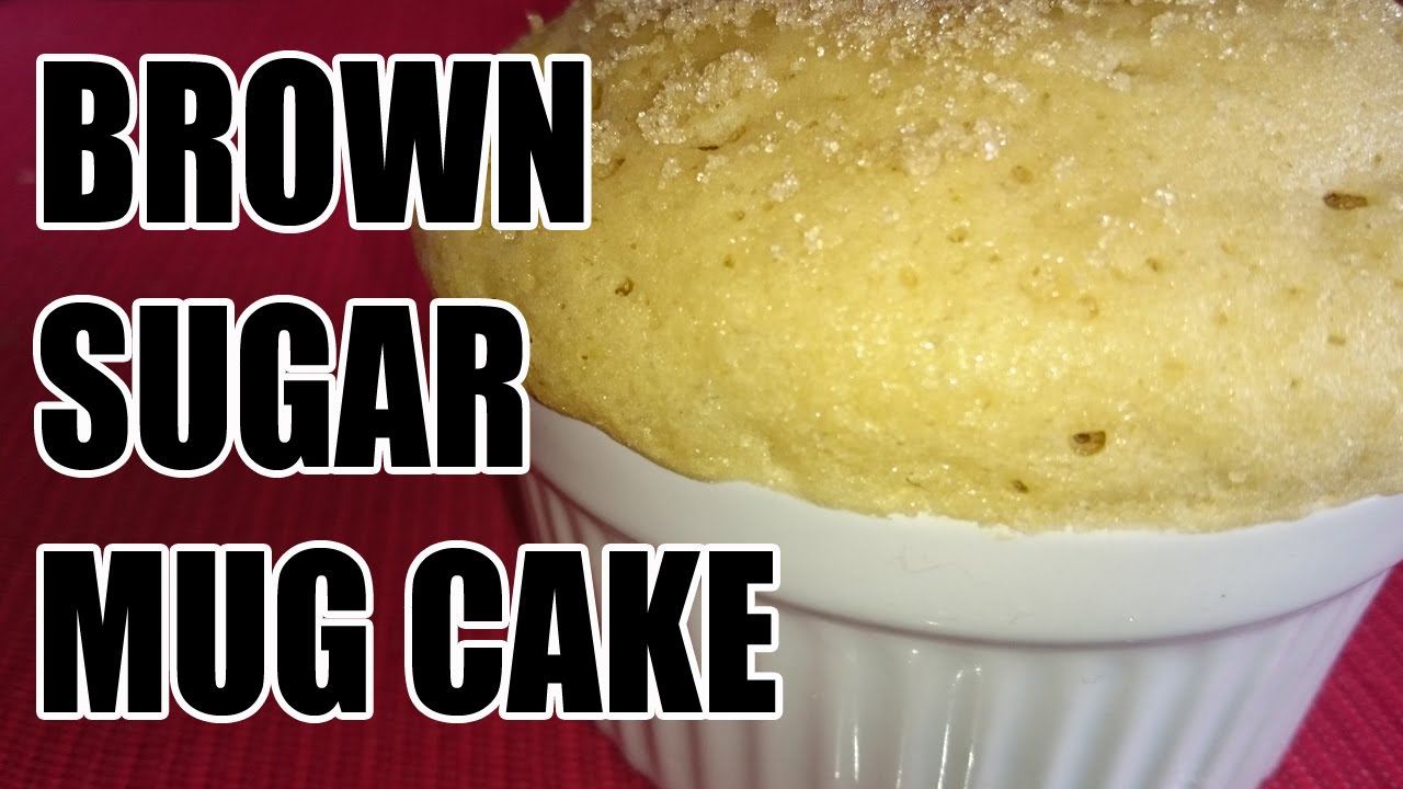Brown Sugar Mug Cake Recipe Youtube