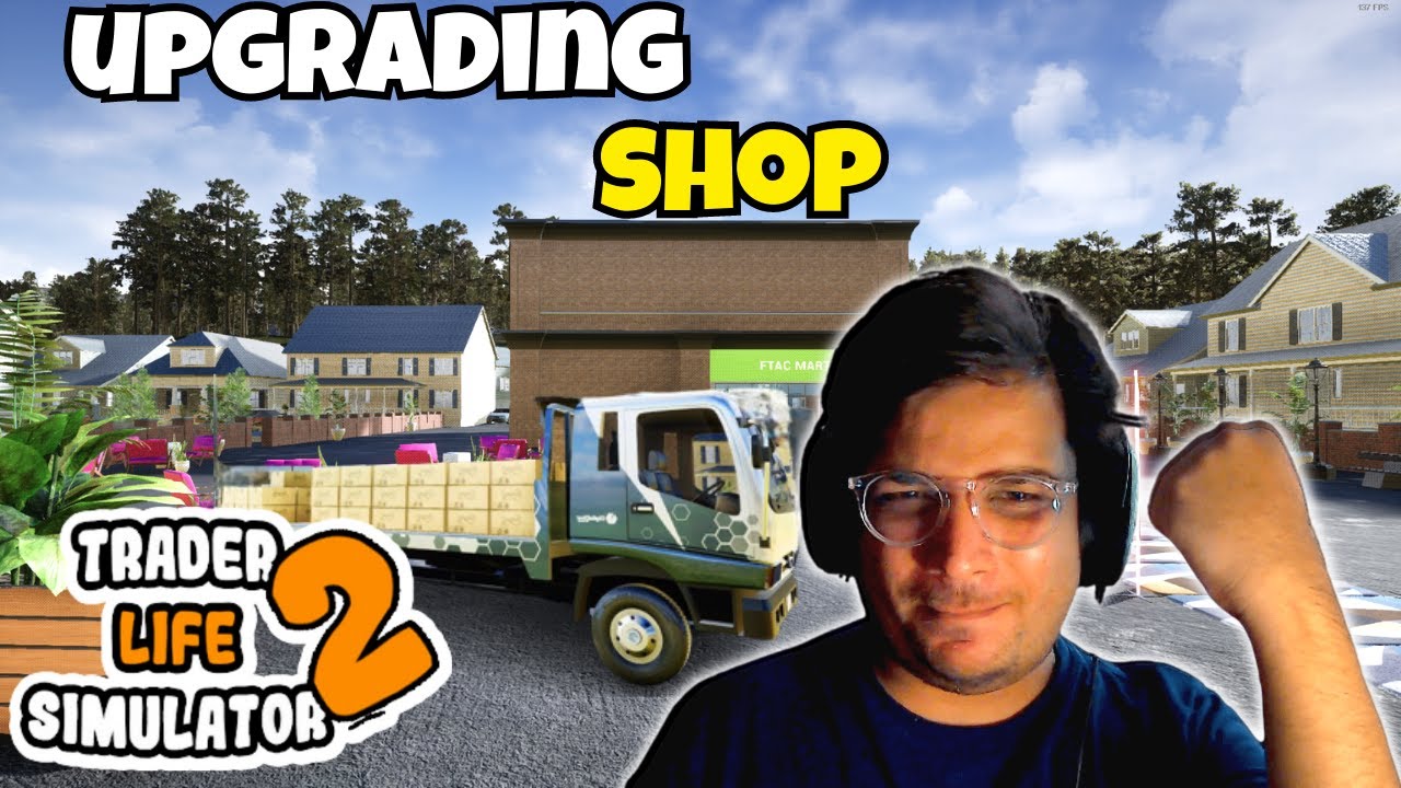 Upgrading First Floor to Premium Shop - Trader Life Simulator 2 ...