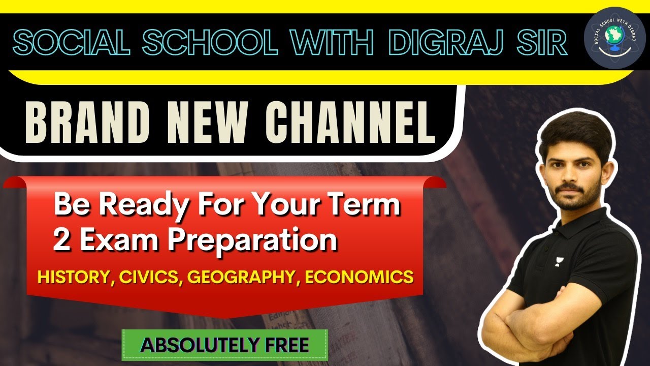 Social School with Digraj Sir | Brand New Channel for Term 2 ...