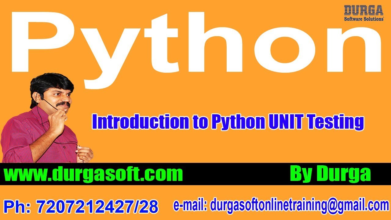Python Introduction To Python Unit Testing By Durga Sir Youtube 3607