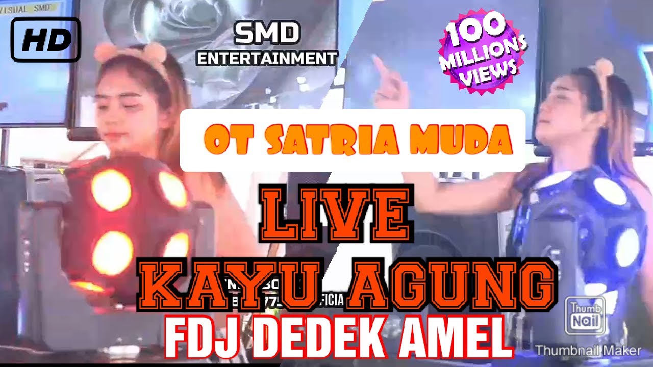 FDJ DEDEK AMEL OT SATRIA MUDA (SMD)‼️KAYU AGUNG‼️TERBARU PART 1 - YouTube