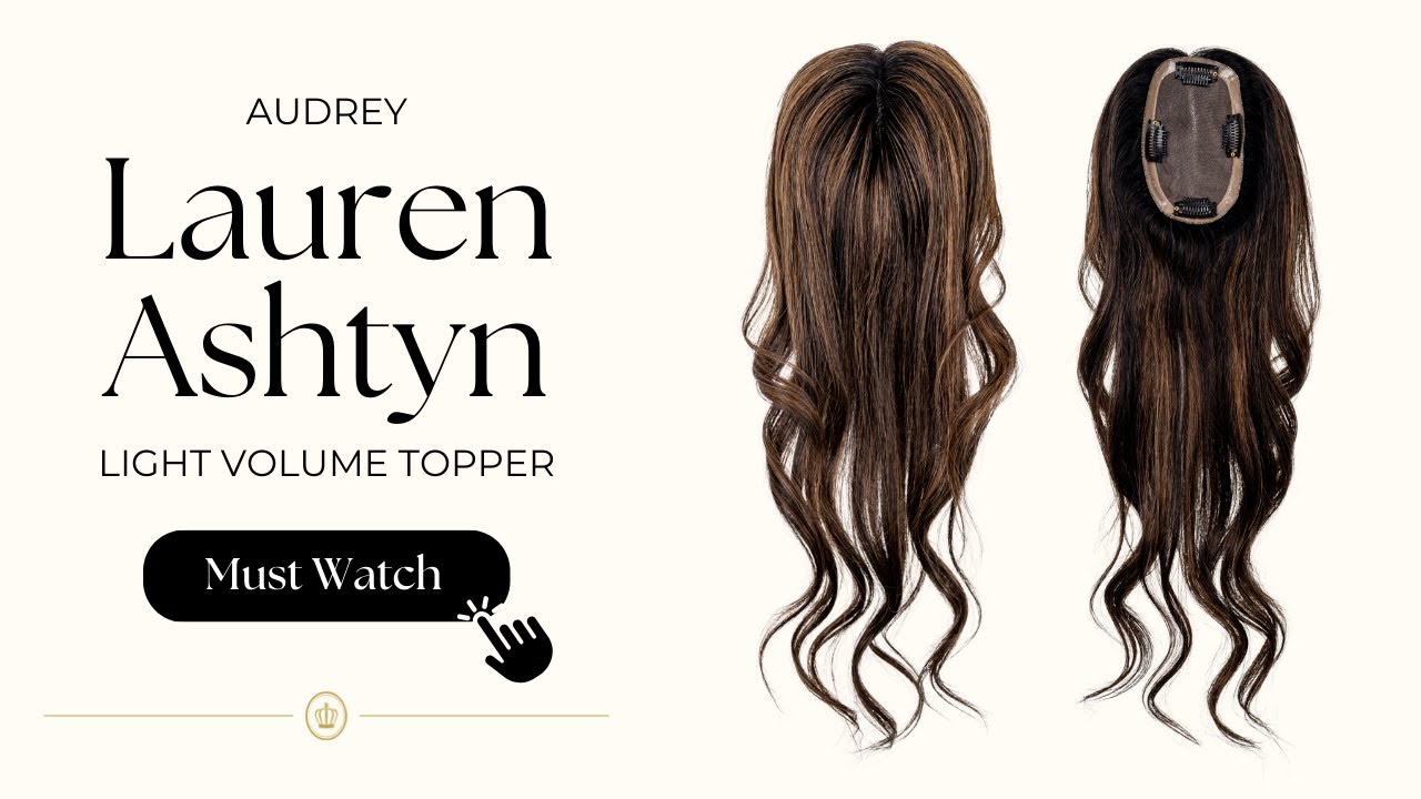 Audrey Light Volume Topper | The Lauren Ashtyn Collection - YouTube