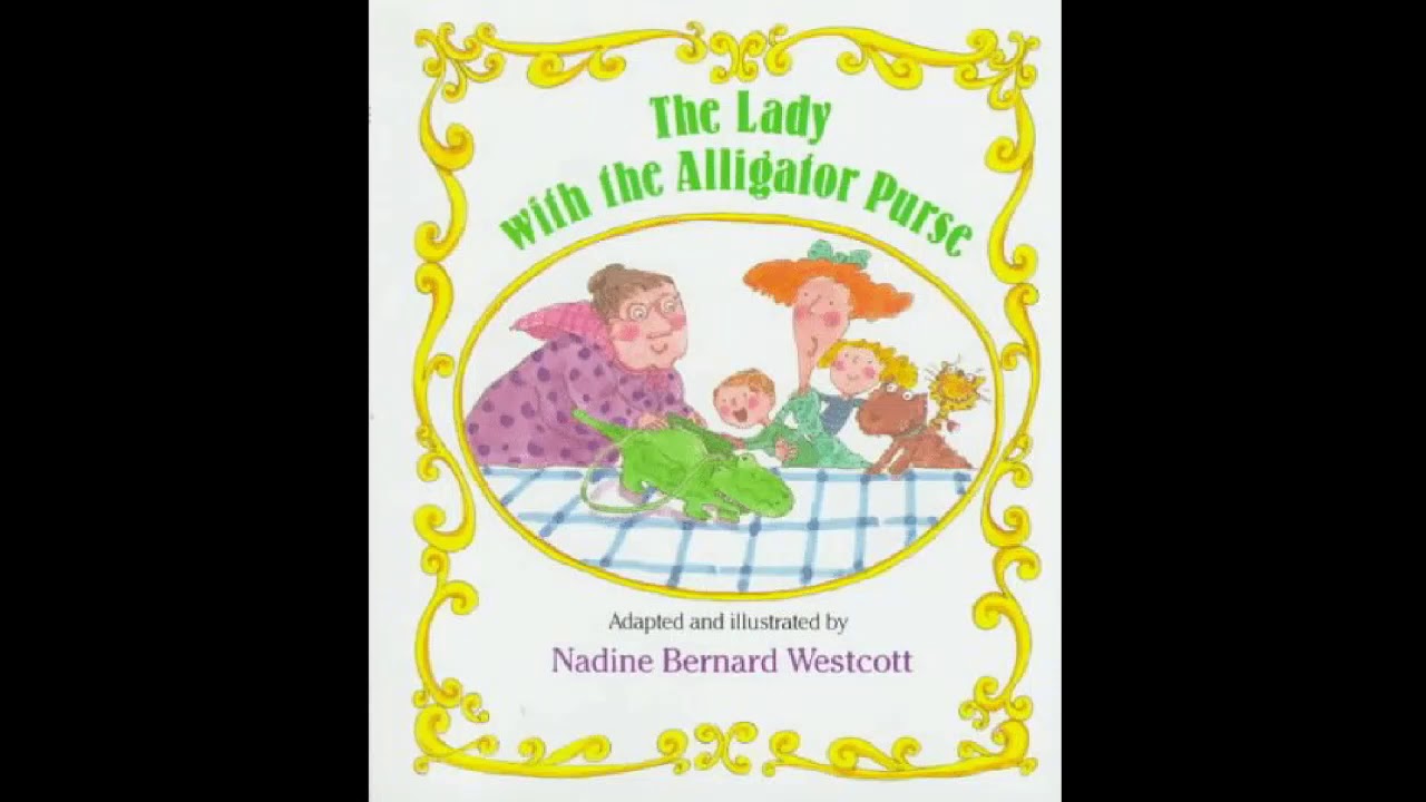 Erin reads The Lady with the Alligator Purse - YouTube